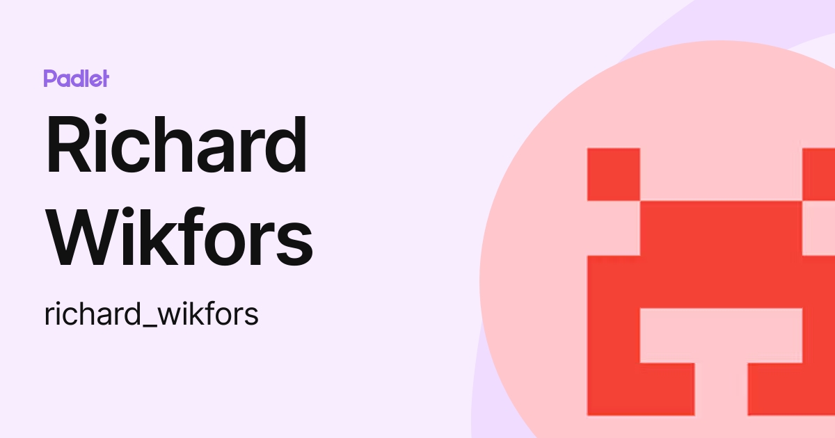 Richard Wikfors (richard_wikfors) profile | Padlet