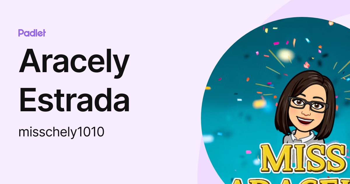 Aracely Estrada (misschely1010) profile | Padlet