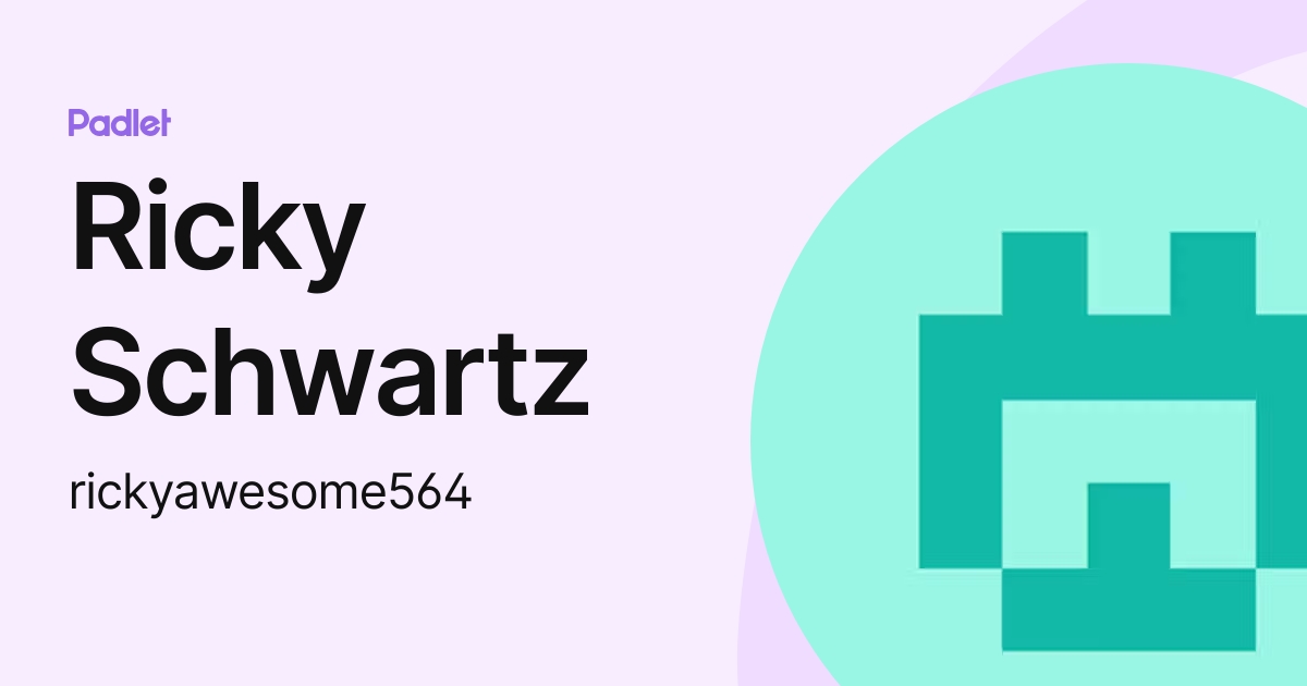 Ricky Schwartz (rickyawesome564) profile | Padlet