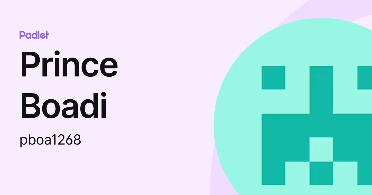 Prince Boadi (pboa1268) profile | Padlet