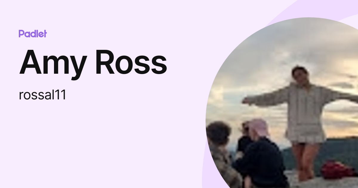 Amy Ross (rossal11) profile | Padlet