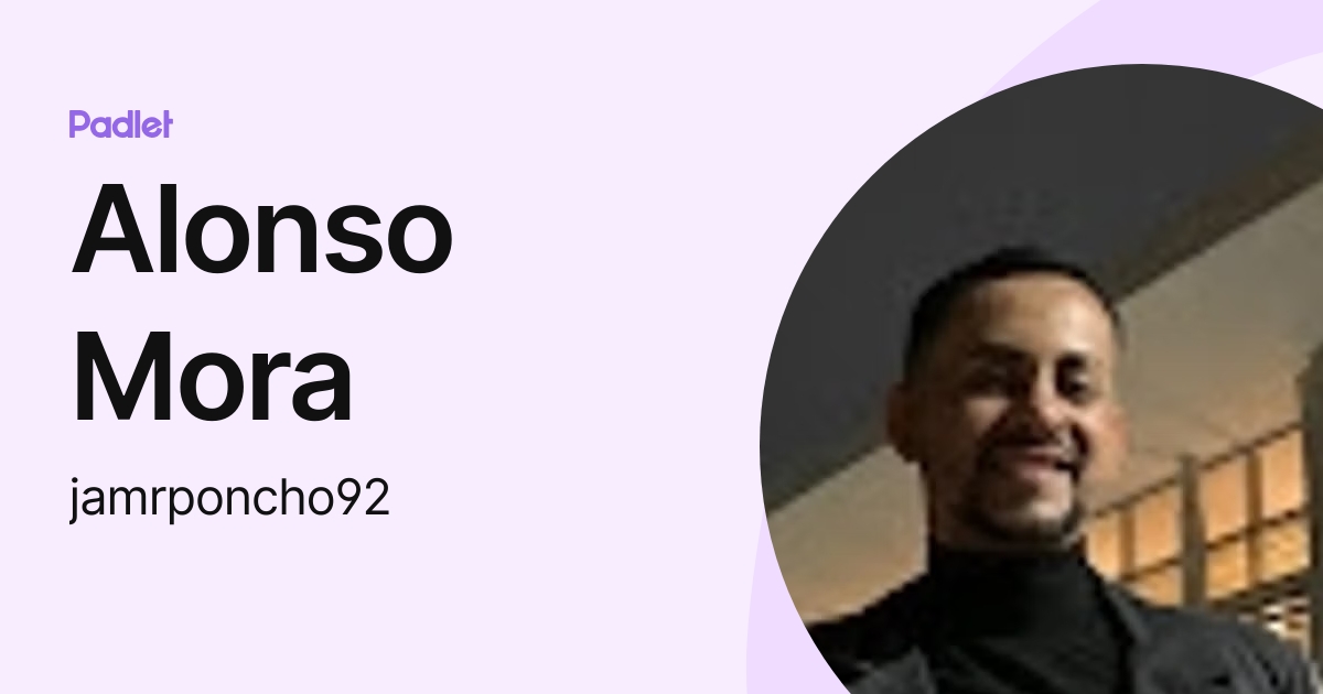 Alonso Mora (jamrponcho92) profile | Padlet