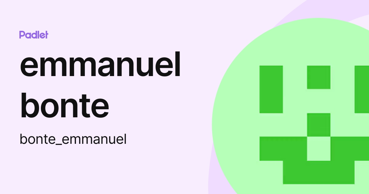 emmanuel bonte (bonte_emmanuel) profile | Padlet