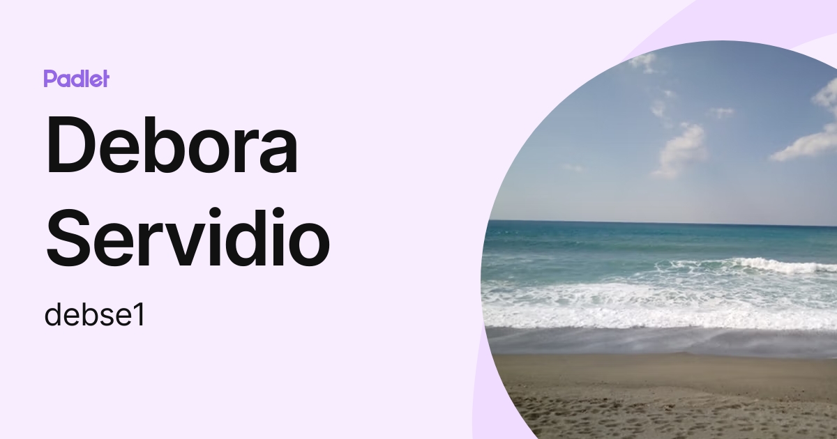 Debora Servidio (debse1) profile | Padlet