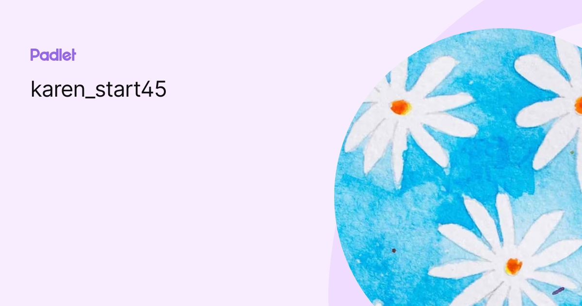 karen_start45 profile | Padlet