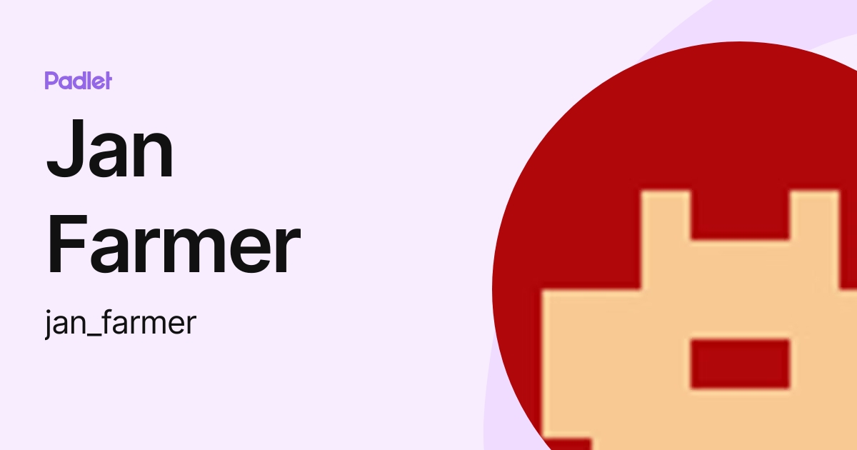 Jan Farmer (jan_farmer) profile | Padlet