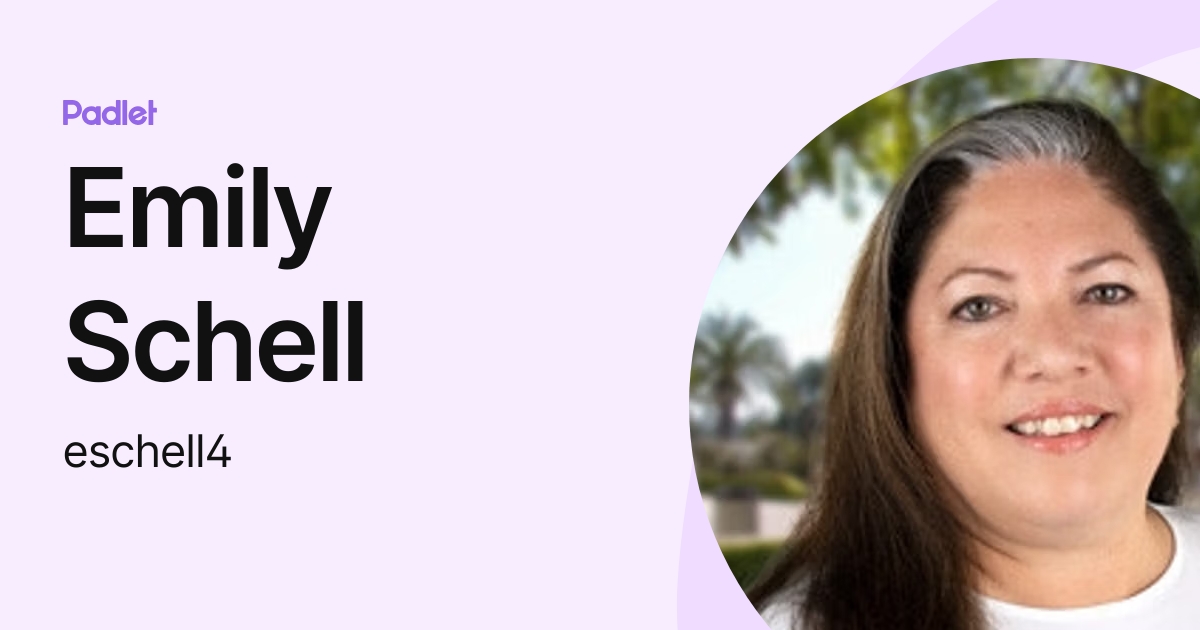 Emily Schell (eschell4) profile | Padlet