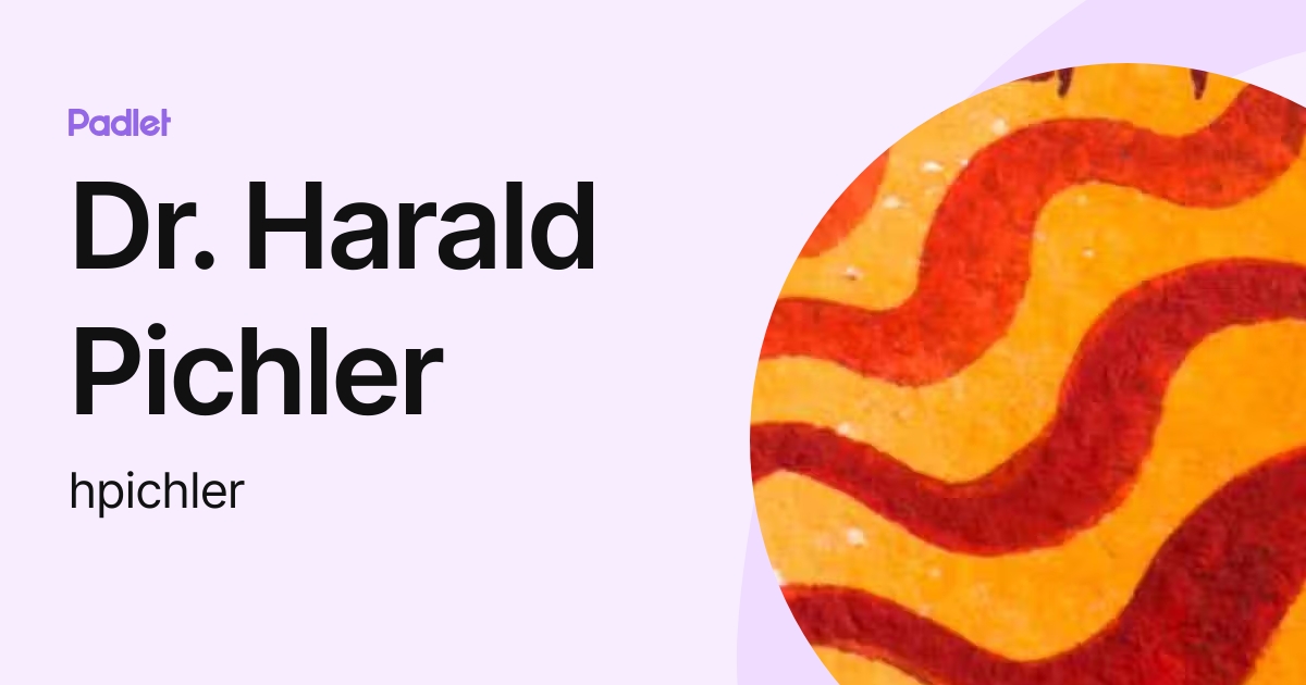 Dr. Harald Pichler (hpichler) profile | Padlet