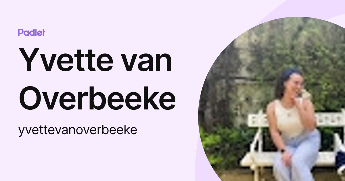Yvette van Overbeeke (yvettevanoverbeeke) profile | Padlet