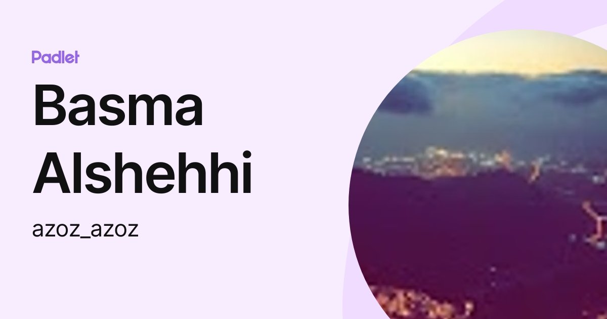 Basma Alshehhi (azoz_azoz) profile | Padlet