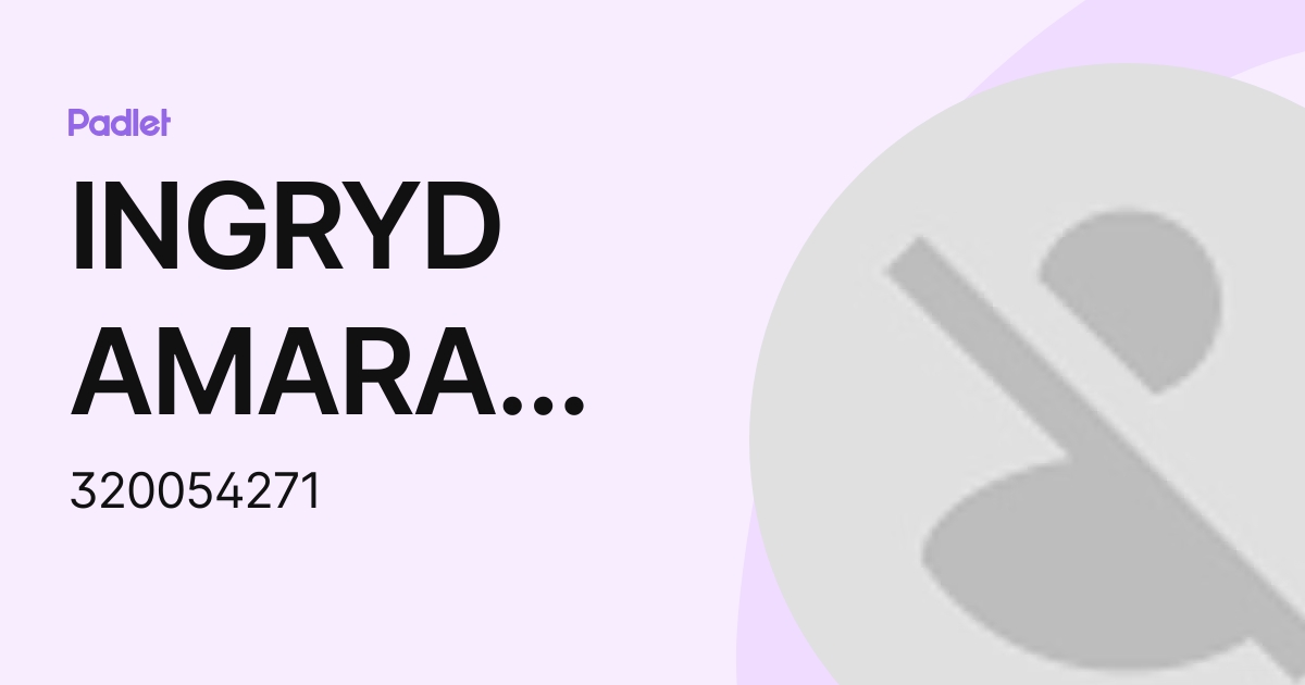 INGRYD AMARA ATLITEC RAMIREZ (320054271) profile | Padlet