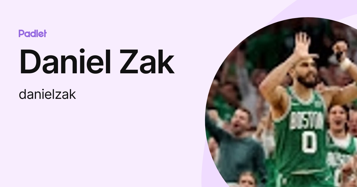 Daniel Zak (danielzak) profile | Padlet
