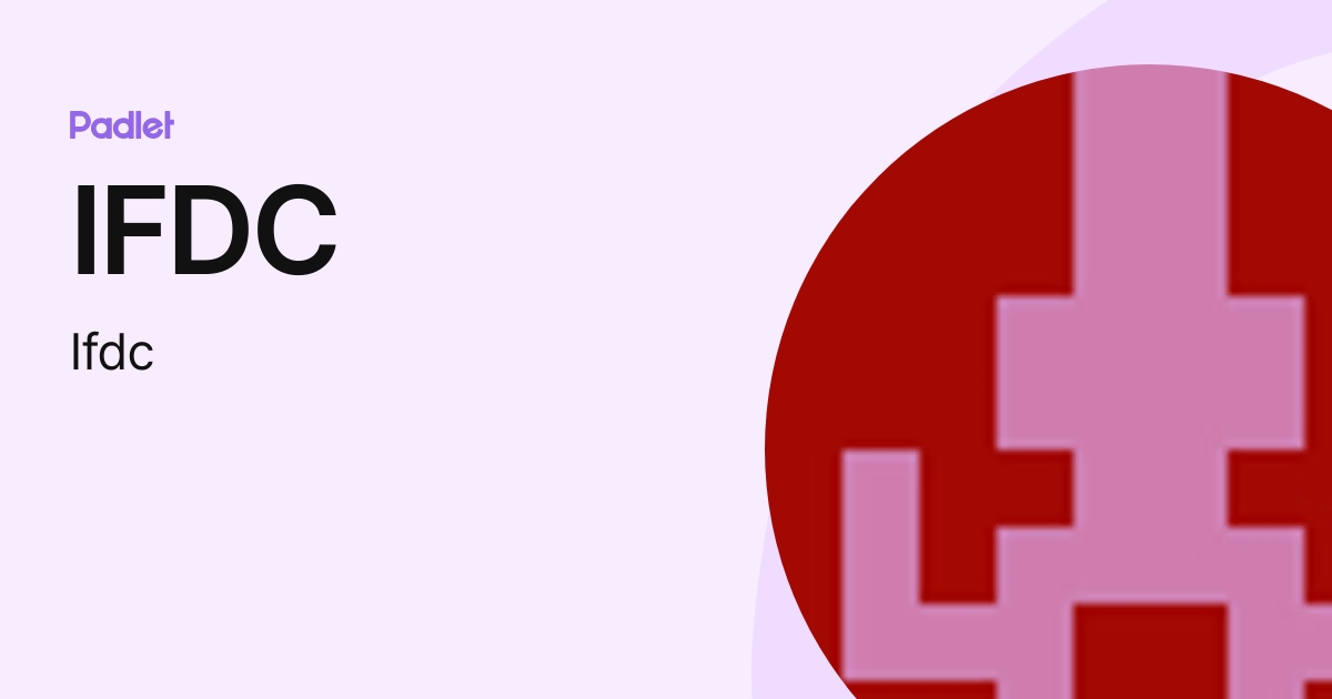 IFDC (Ifdc) profile | Padlet