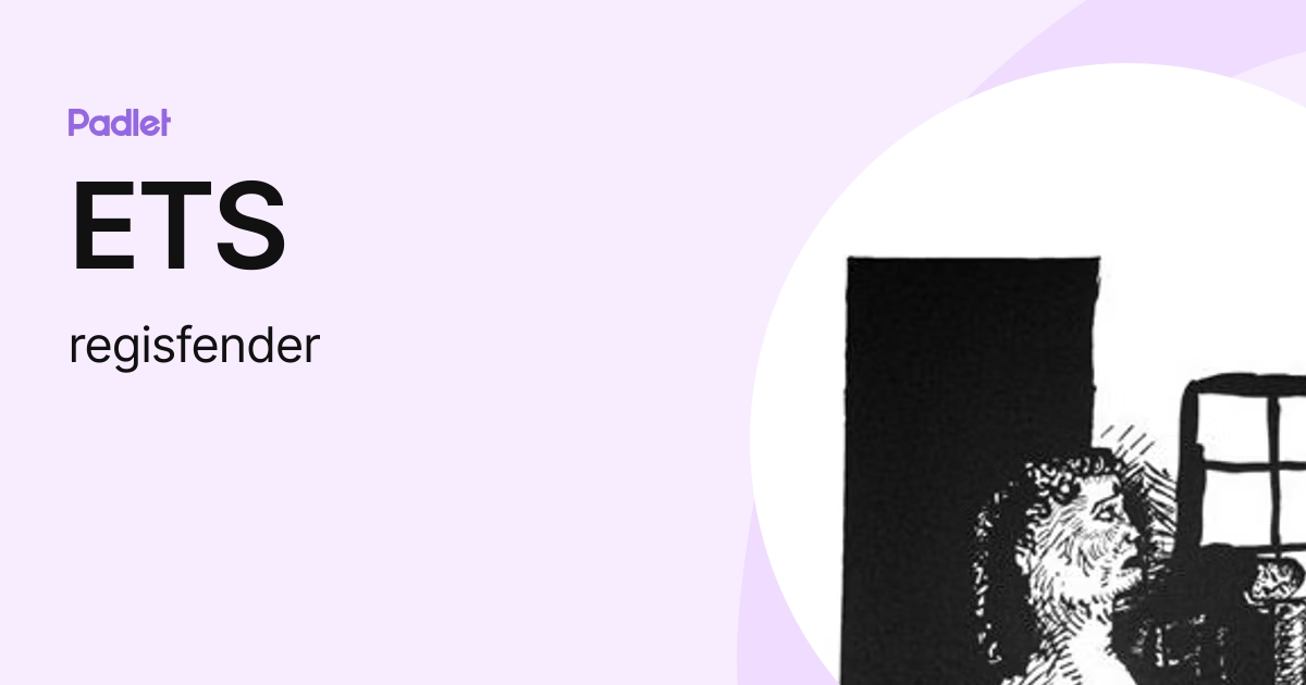 ETS (regisfender) profile | Padlet