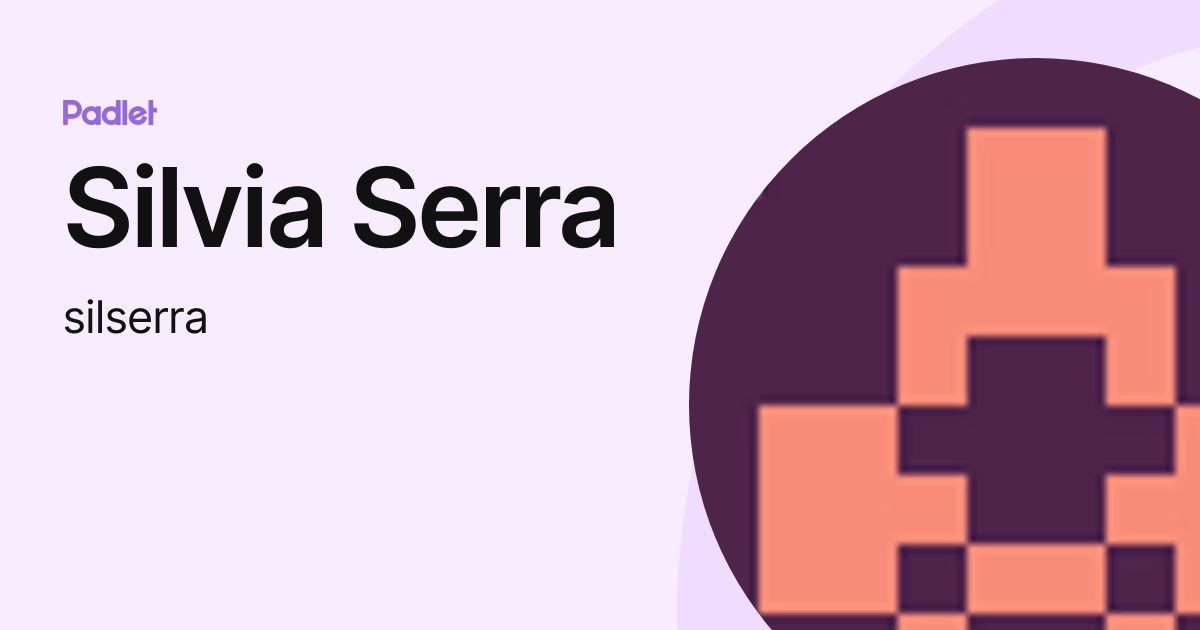 Silvia Serra (silserra) profile | Padlet