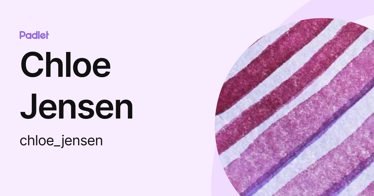 Chloe Jensen (chloe_jensen) profile | Padlet