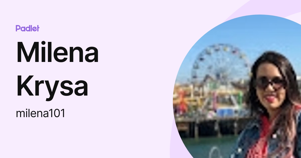 Milena Krysa (milena101) profile | Padlet