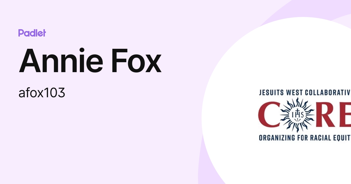 Annie Fox (afox103) profile | Padlet