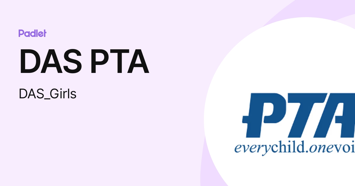 DAS PTA (DAS_Girls) profile | Padlet