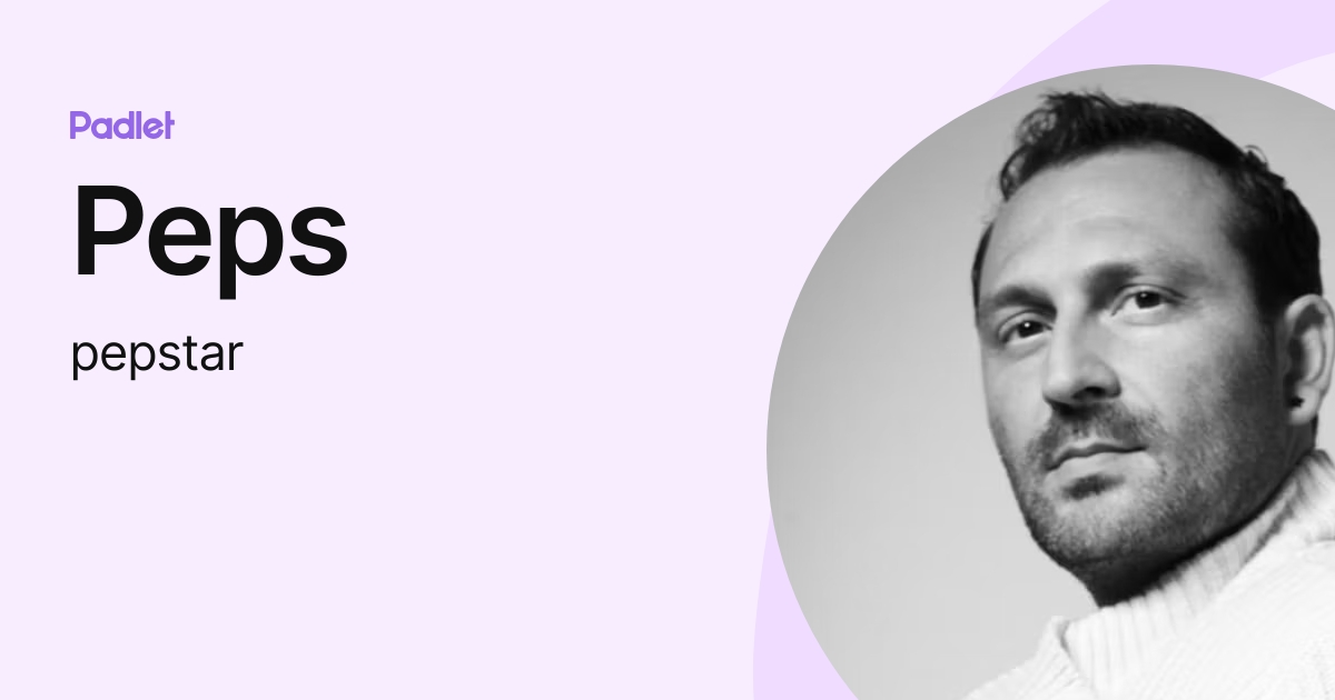 Peps (pepstar) profile | Padlet