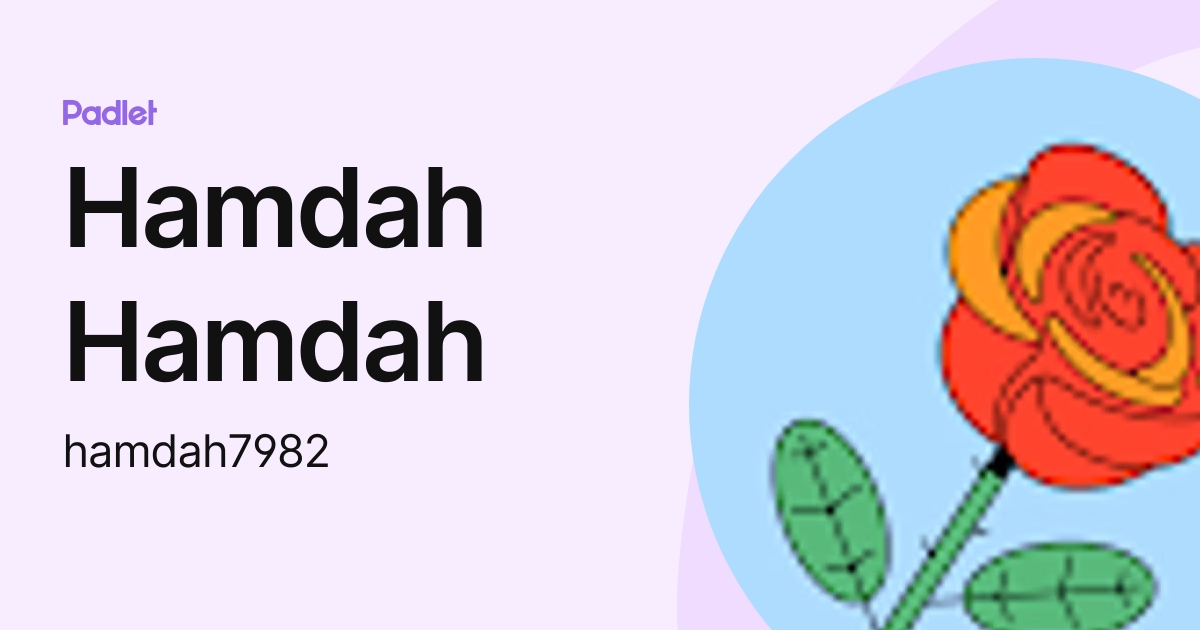 Hamdah Hamdah (hamdah7982) profile | Padlet