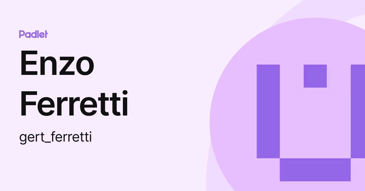 Enzo Ferretti (gert_ferretti) profile | Padlet