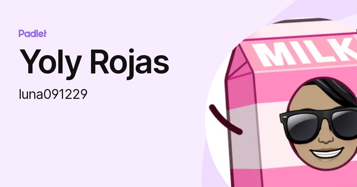 Yoly Rojas (luna091229) profile | Padlet