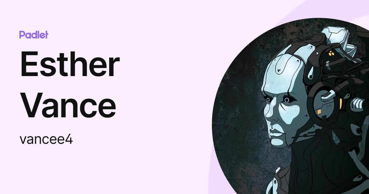 Esther Vance (vancee1) profile | Padlet