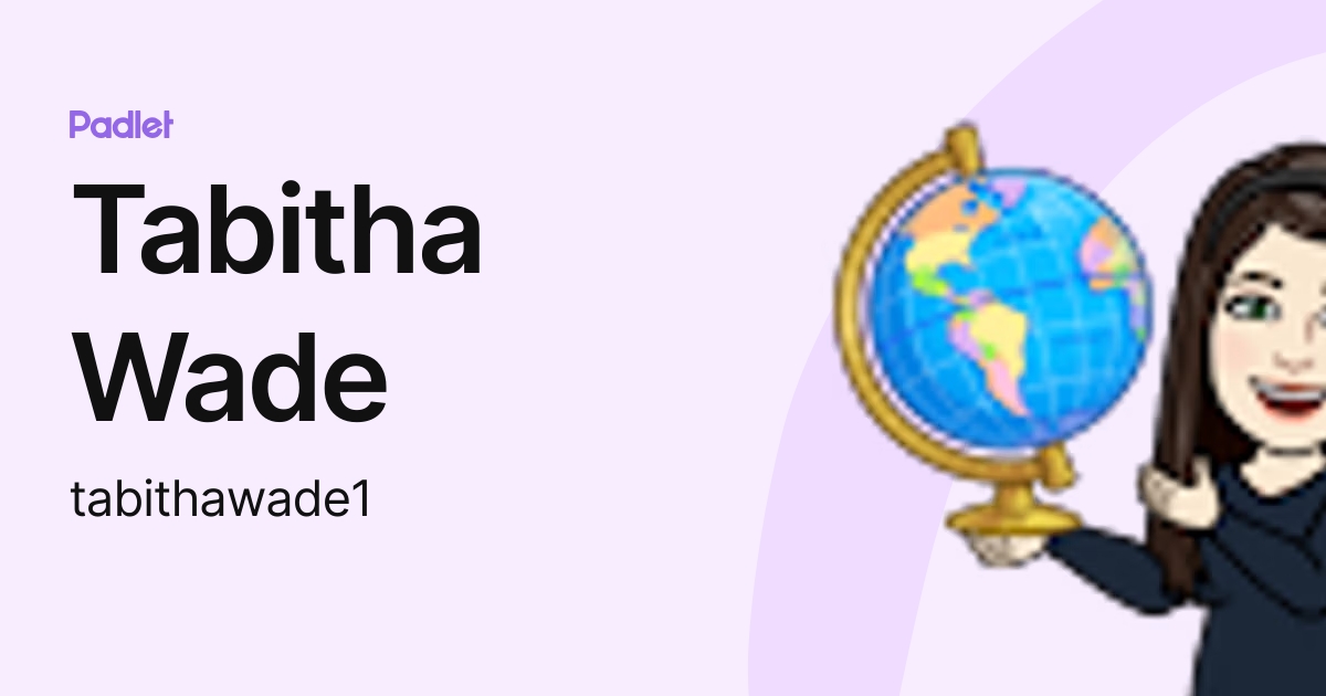Tabitha Wade (tabithawade1) profile | Padlet