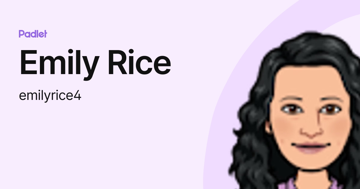 Emily Rice (emilyrice4) profile | Padlet