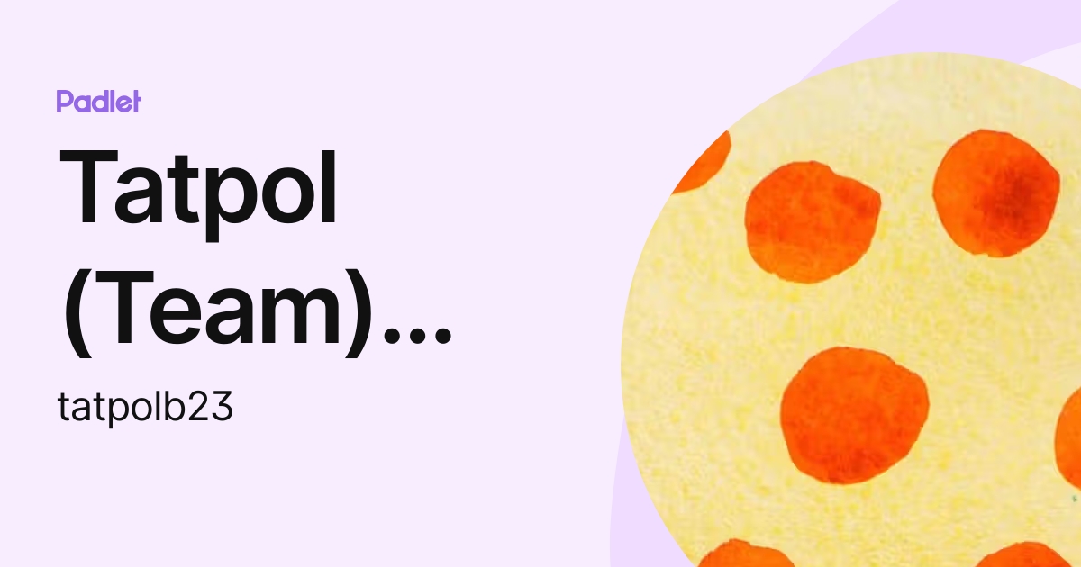 Tatpol (Team) Boonme (tatpolb23) profile | Padlet