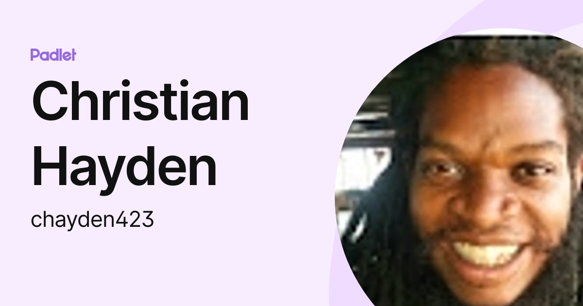 Christian Hayden (chayden423) profile | Padlet