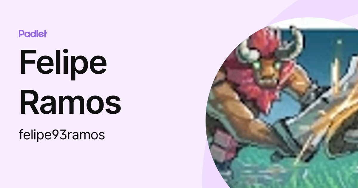 Felipe Ramos (felipe93ramos) profile | Padlet