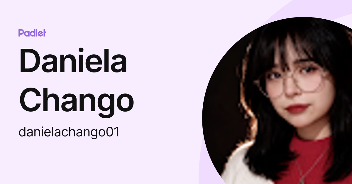 Daniela Chango (danielachango01) profile | Padlet