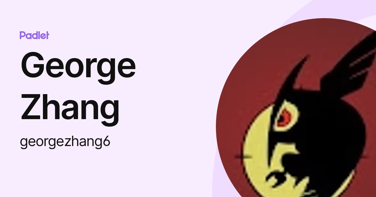 George Zhang (gz3864) profile | Padlet