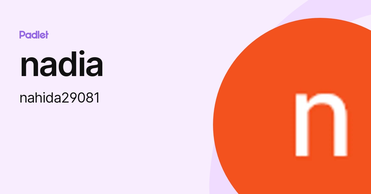 nadia (nahida29081) profile | Padlet