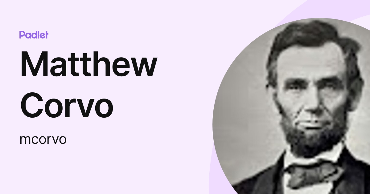 Matthew Corvo (mcorvo) profile | Padlet