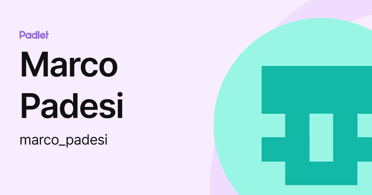 Marco Padesi (marco_padesi) profile | Padlet