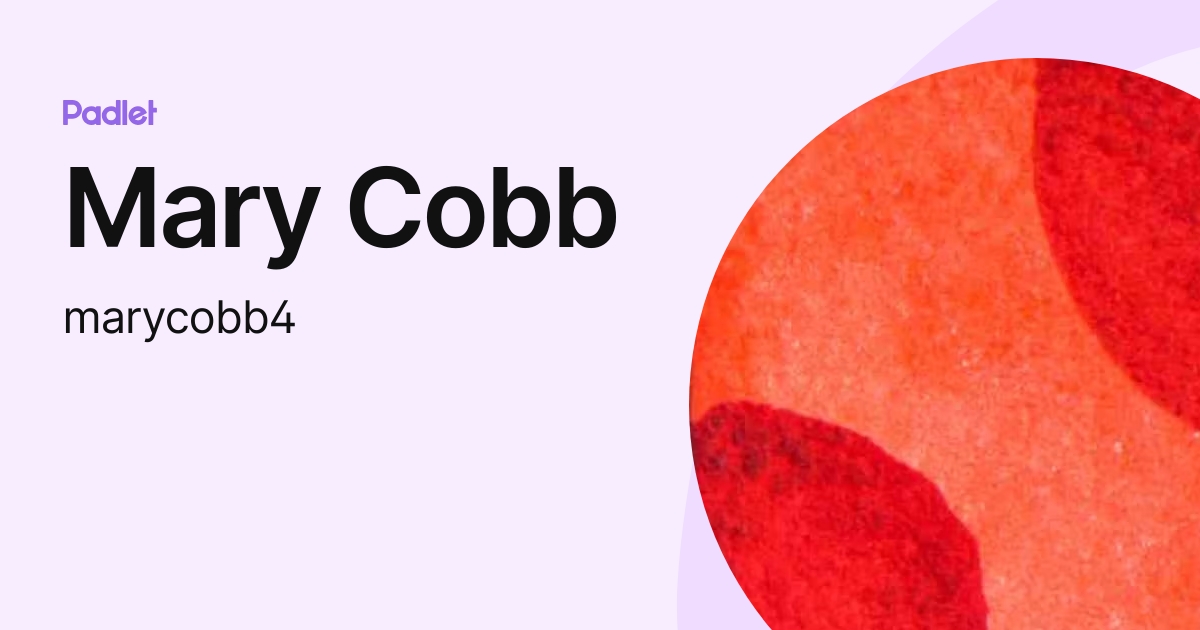Mary Cobb (marycobb4) profile | Padlet