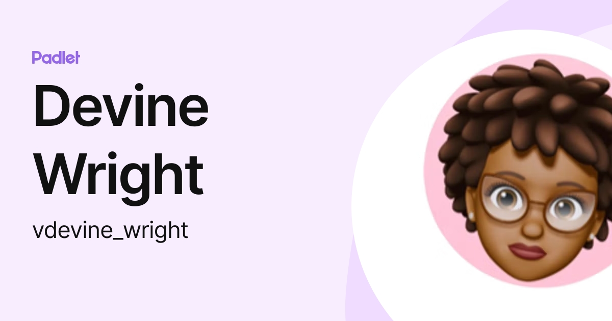 Devine Wright (vdevine_wright) profile | Padlet