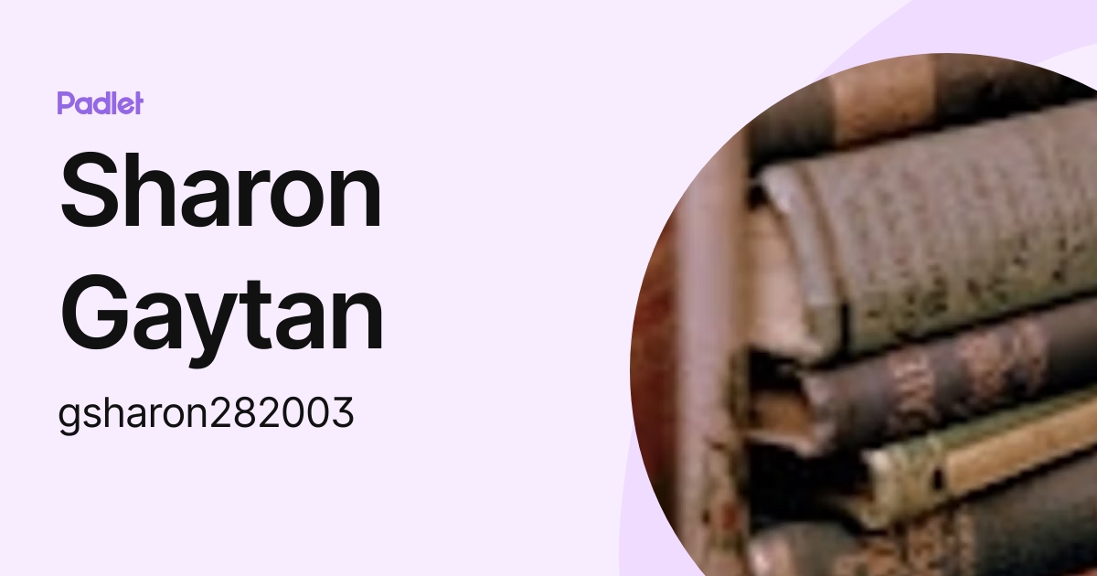 Sharon Gaytan (gsharon282003) profile | Padlet