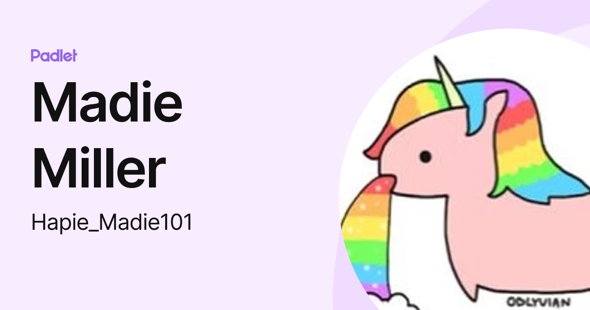 Madie Miller (Hapie_Madie101) profile | Padlet