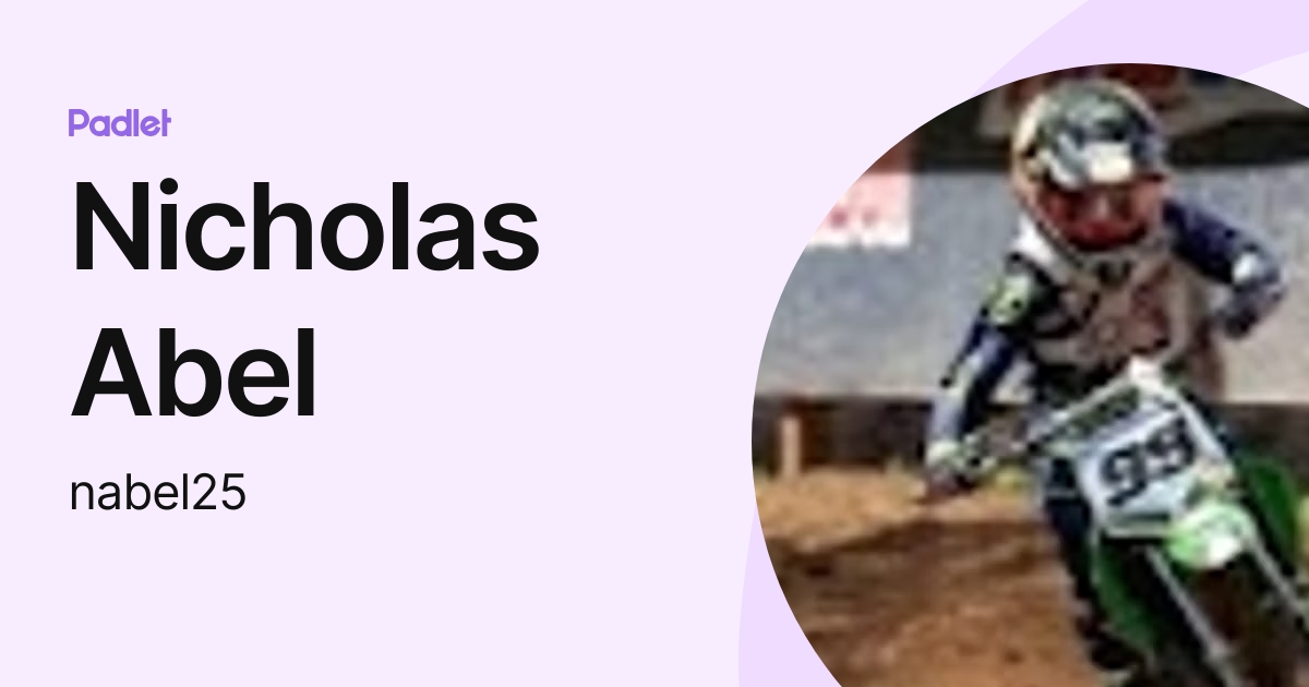 Nicholas Abel (nabel25) profile | Padlet