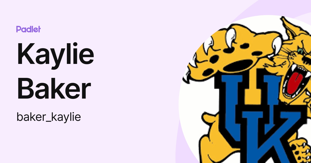 Kaylie Baker (baker_kaylie) profile | Padlet