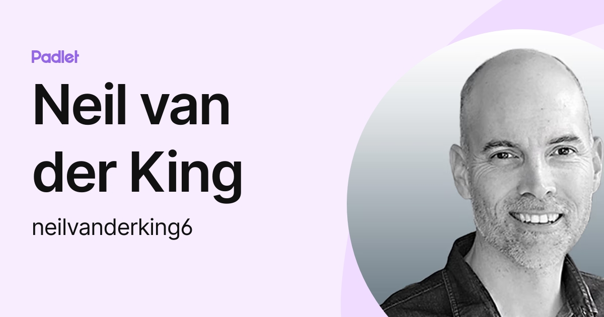 Neil van der King (neilvanderking_humber) profile | Padlet