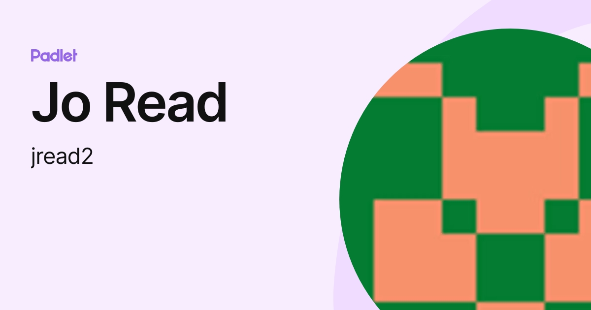 Jo Read (jread2) profile | Padlet