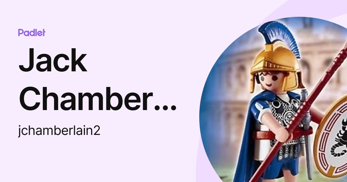 Jack Chamberlain (jchamberlain2) profile | Padlet