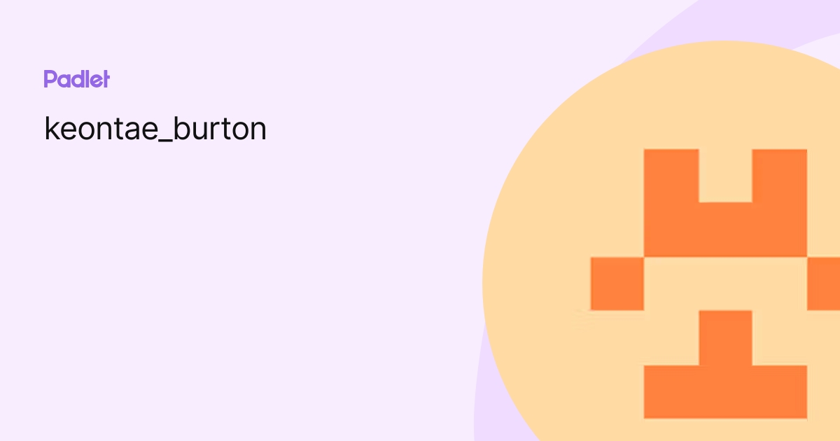 keontae_burton profile | Padlet