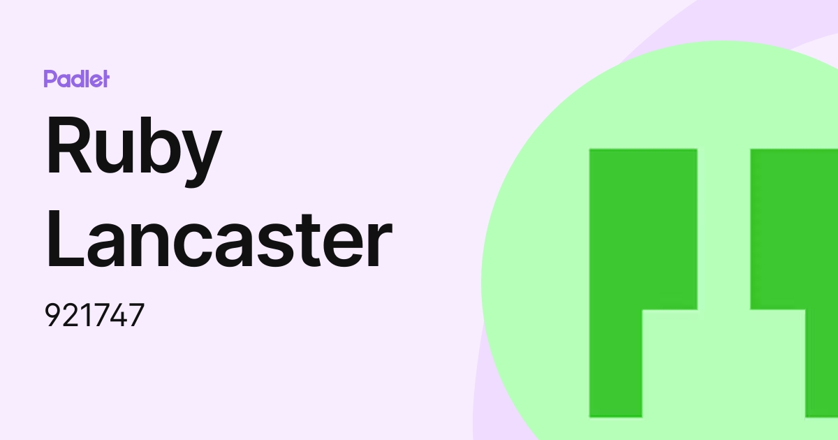 Ruby Lancaster (921747) profile | Padlet