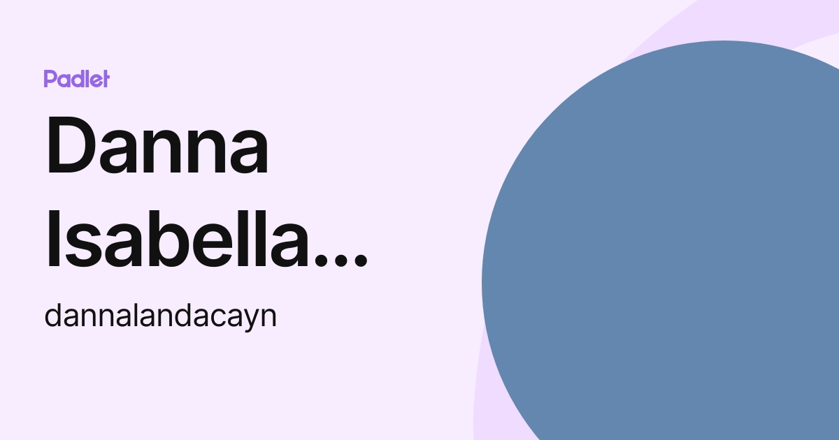 Danna Isabella Landacay Neira (dannalandacayn) profile | Padlet